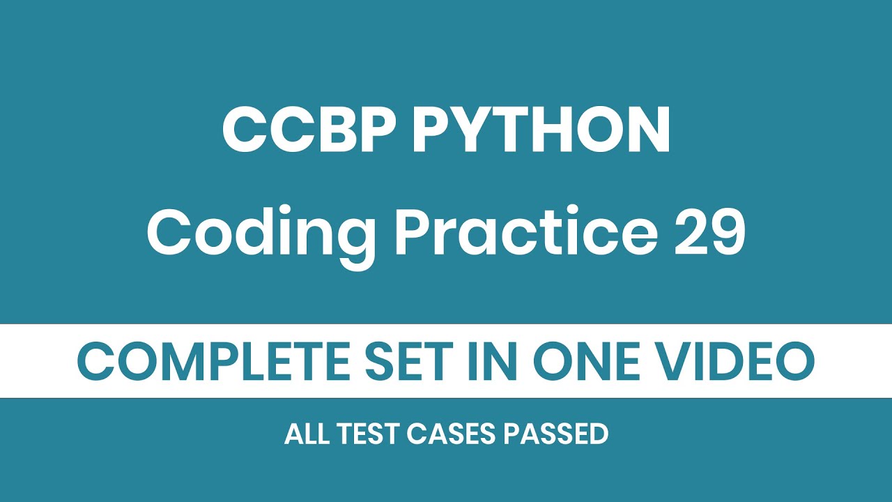 Coding Practice 29 Complete Set | Python ccbp Answers | Coding Key #python