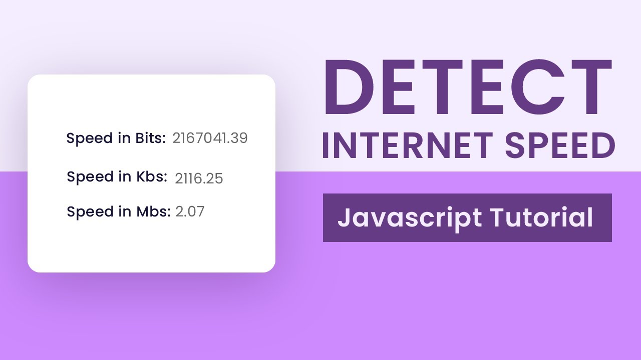 Detect Internet Speed With Javascript