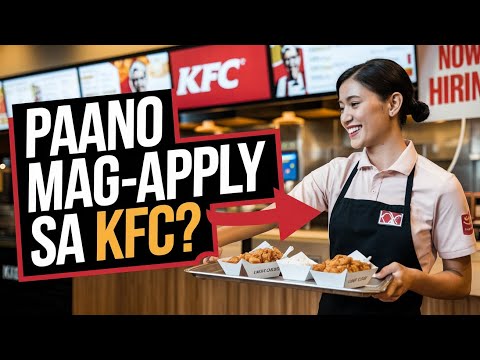 Paano Mag-apply sa KFC Philippines? (Step-by-Step Guide!)