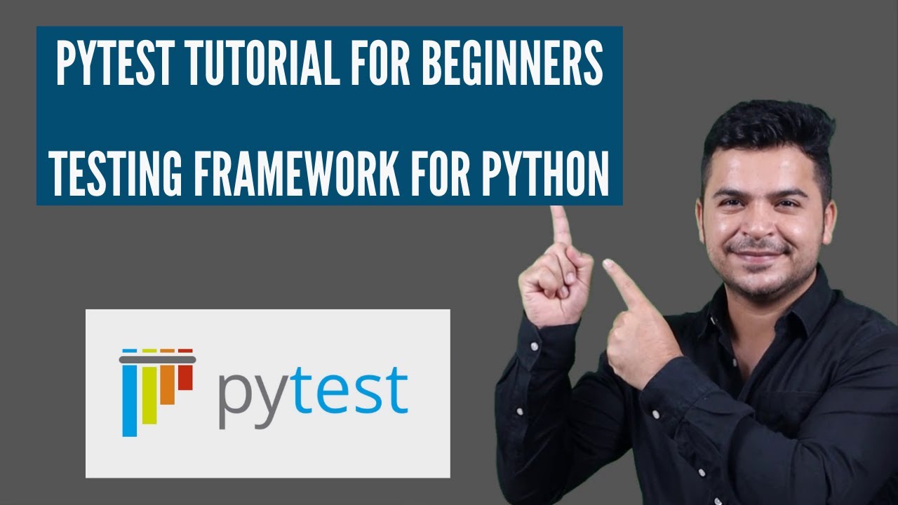 PyTest Tutorial for Beginners: Complete Guide to Python Test Automation