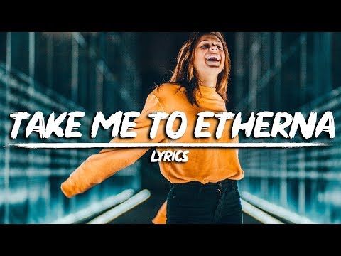 Sweater Beats - Take Me To Eterna (Lyrics) feat. Ruuth