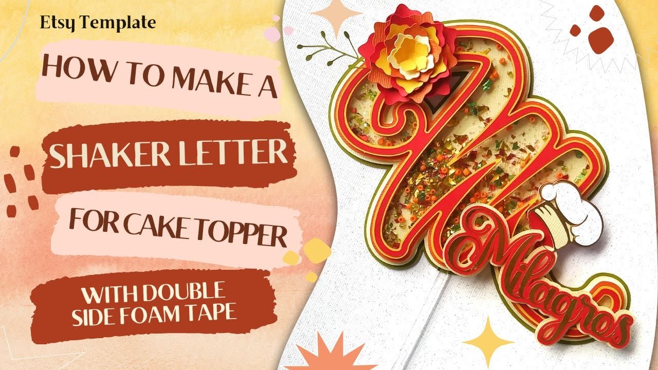 DIY Letter Cake Topper Shaker With Double-Side Foam Tape, Assembly Instructions