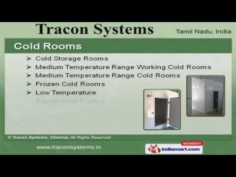 Tracon Systems, Chennai - Manufacturer of Cooling Products and Cold Room