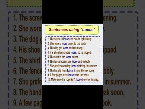 Learn English sentences using the word "Loose" | Meaning of " Loose" #english #short #shortfeed