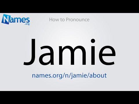 How to Pronounce Jamie