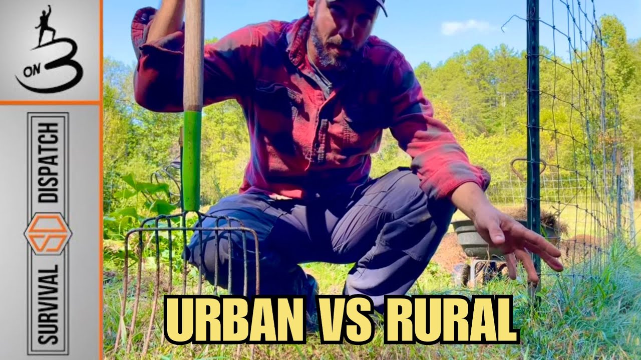 Urban vs Rural SURVIVAL During SHTF