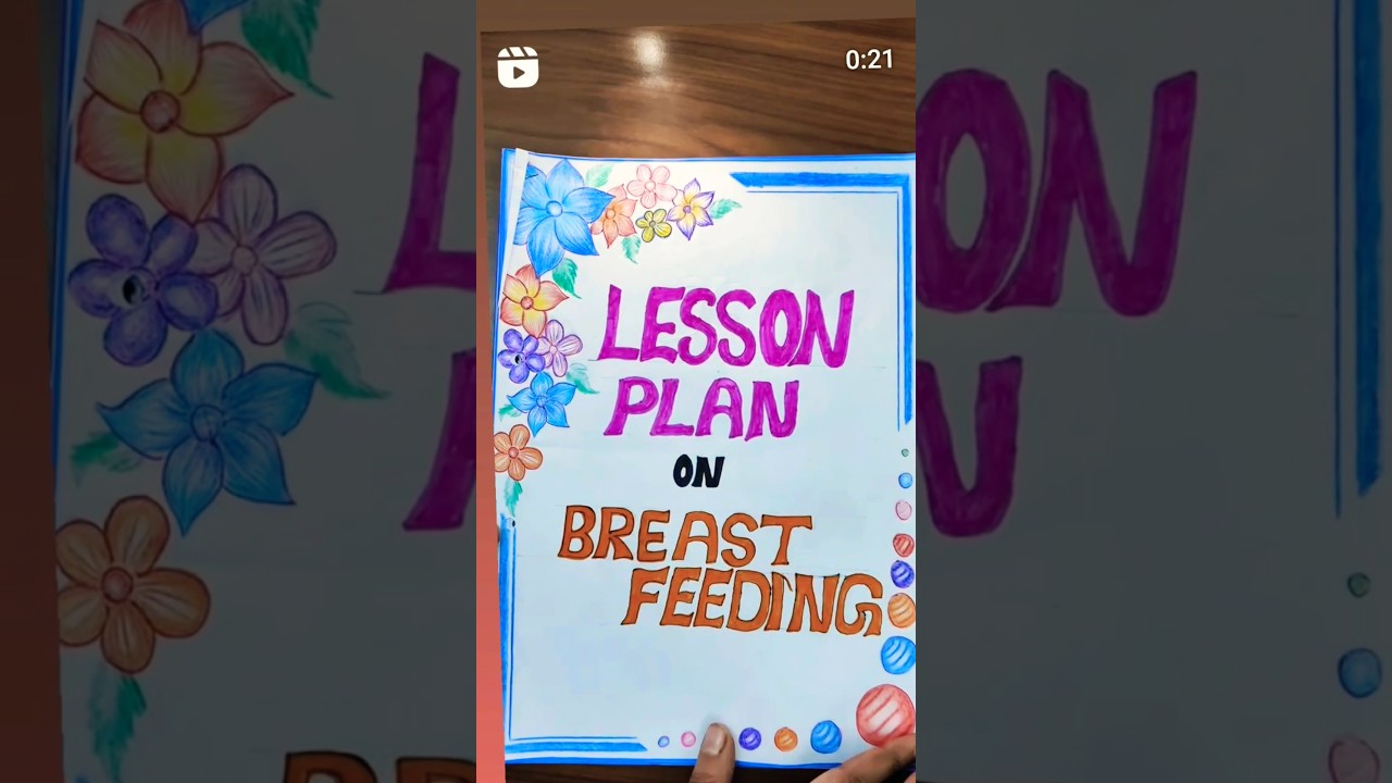 Lesson plan on Brest feeding #lessonplan #breastfeeding