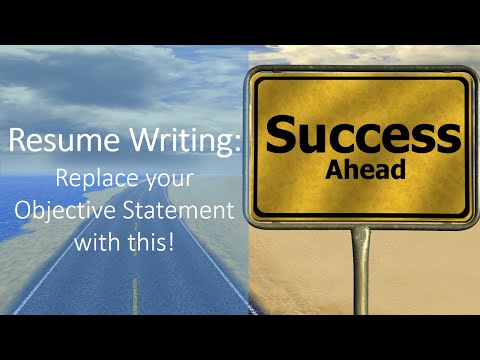 Resume Writing: Ditch the objective and try this!