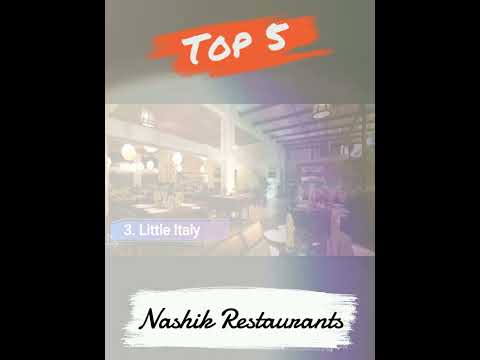 Top 5 Best Restaurants to Visit in Nashik | India - English