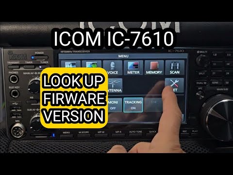 ICOM IC-7610., LOOK UP FIRMWARE VERSION