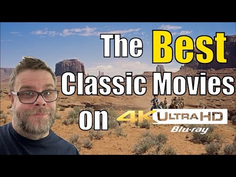 The Best 4K Discs of Classic Movies You Need to Check Out!