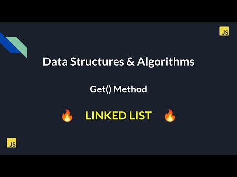 28. Linked List Get Method Step By Step Explanation | Master DSA in JavaScript