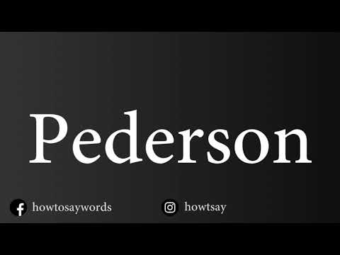 How To Pronounce Pederson