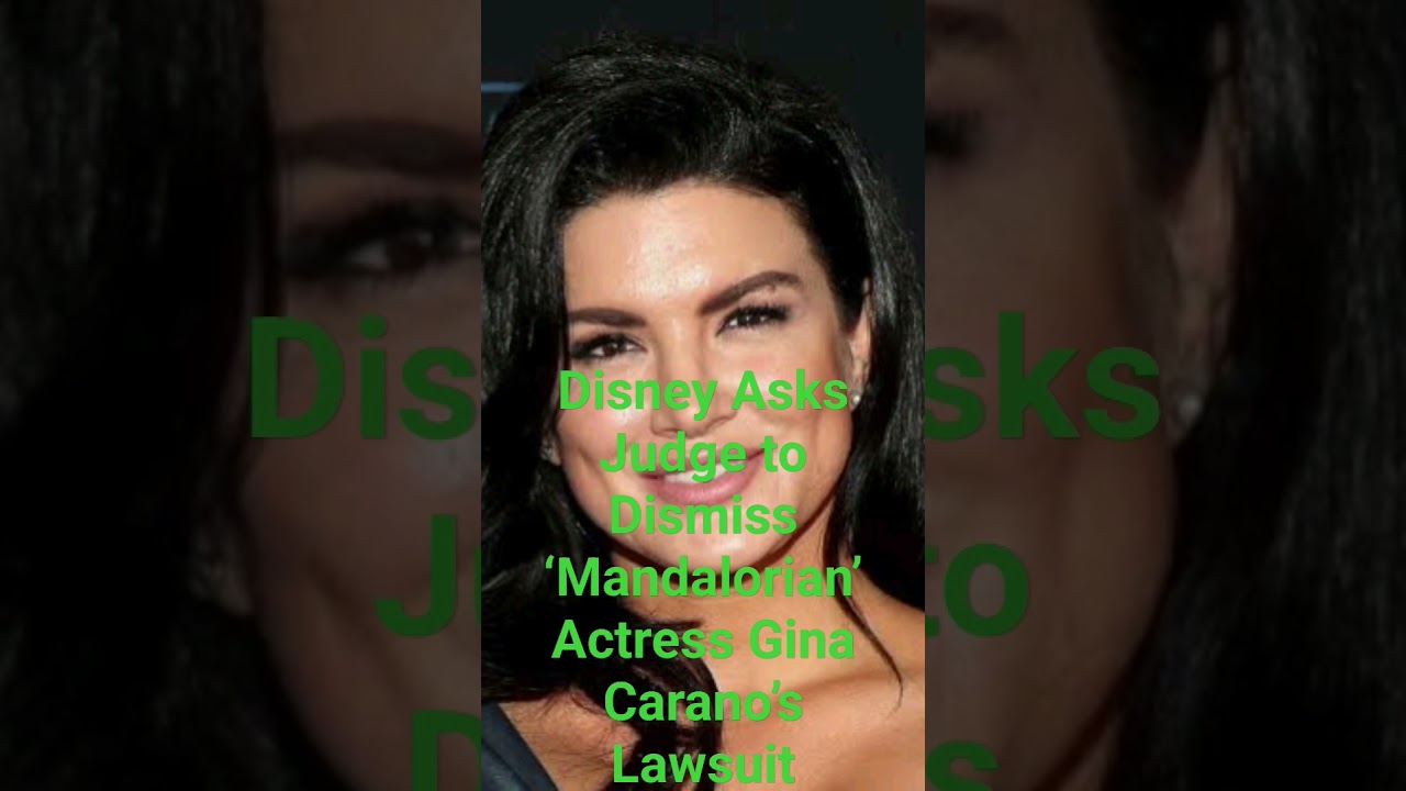 Disney Asks Judge to Dismiss ‘Mandalorian’ Actress Gina Carano’s Lawsuit