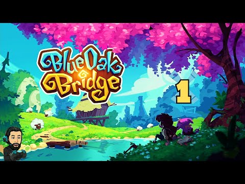 Steam Community :: Video :: BLUE OAK BRIDGE Gameplay - Part 1 [no ...