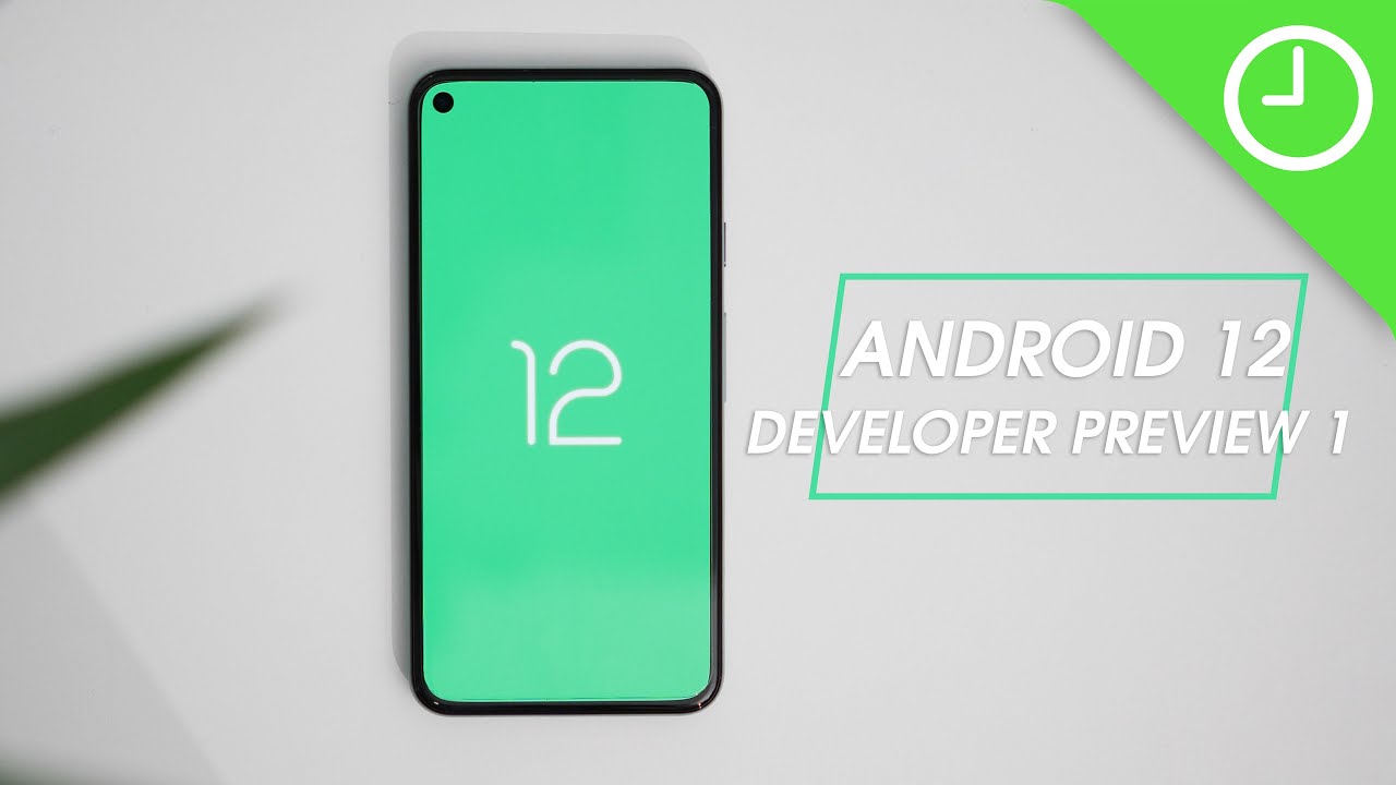 Android 12 Developer Preview 1: Top new features!