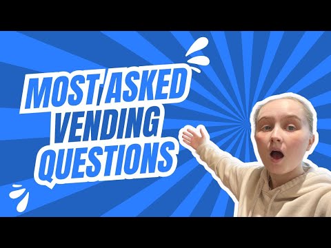 Vending Machine Business Q&A - UK Edition
