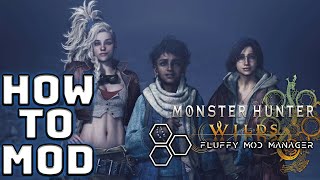 How to Install Mods for Monster Hunter Wilds EASY at Monster Hunter ...