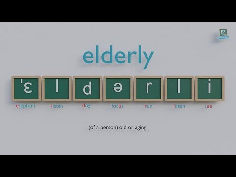How to pronounce elderly ?