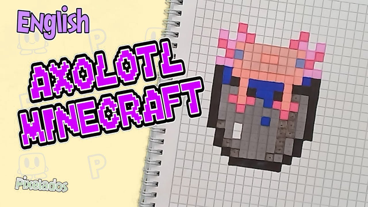 How to draw the Axolotl from Minecraft in pixel art step by step - PIXELADOS