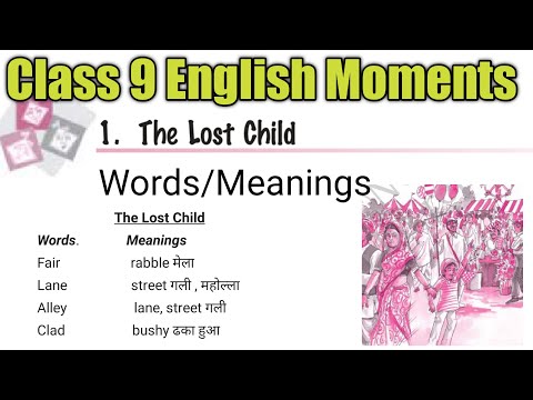 The lost child word meaning| class 9 english chapter 1 word meaning| Class 9 English Moments