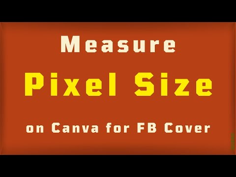 Measure Pixel Size in Canva for a photo like FB cover photo