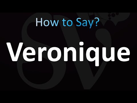 How to Pronounce Veronique (correctly!)
