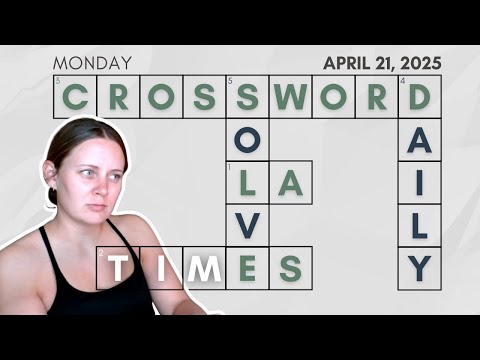 Not my best Monday solve | LA Times Crossword | April 21, 2025