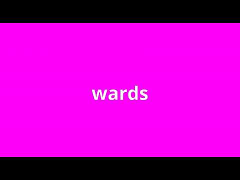 what is the meaning of wards