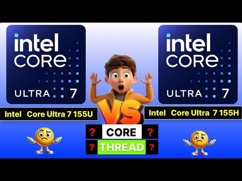 Intel Core Ultra 7 155U 🆚 Ultra 5 155H 🔥Processor Compare🔥