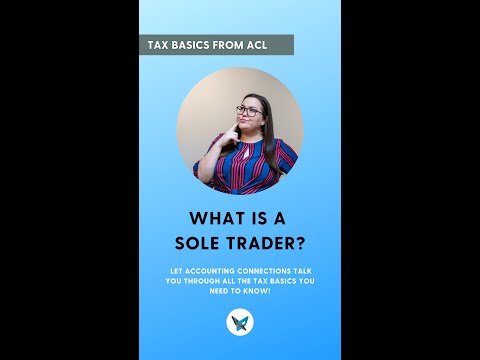Tax Basics with ACL - What is a sole trader?