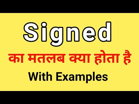 Signed Meaning in Hindi | Signed ka Matlab kya hota hai | Word Meaning English to Hindi