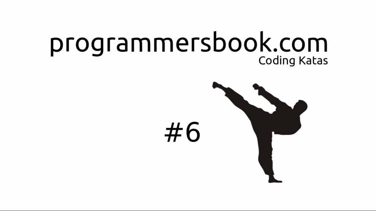 Programming Coding Kata #6 Exercise