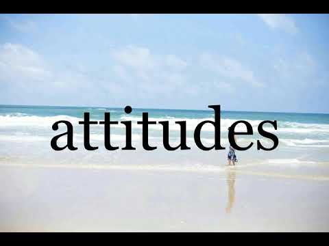 How To Pronounce attitudes🌈🌈🌈🌈🌈🌈Pronunciation Of attitudes