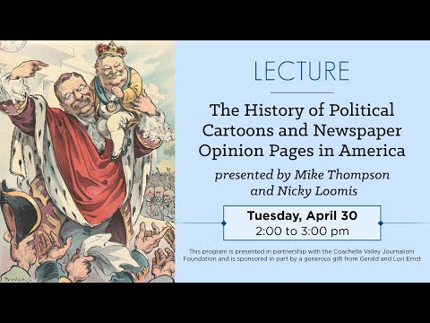 The History of Political Cartoons and Newspaper Opinion Pages in America