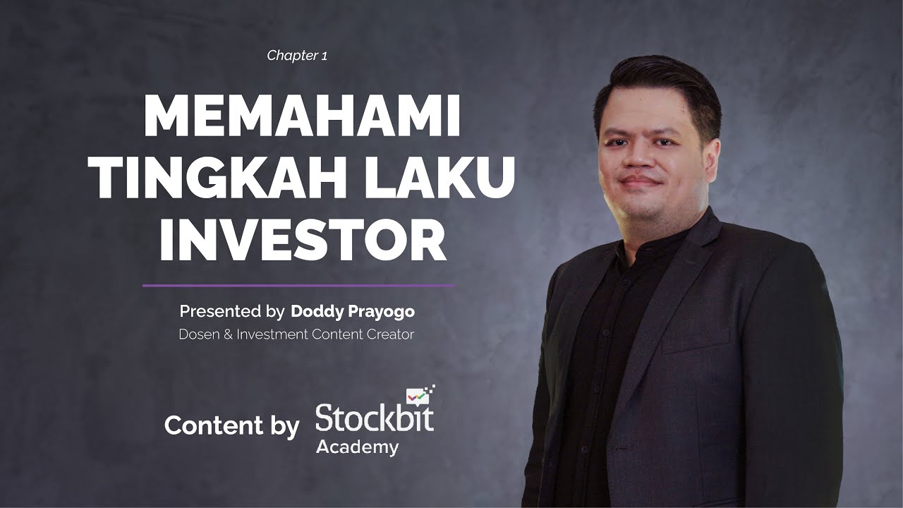 Mengenal Tingkah Laku Investor | Stockbit - Investasi Saham Bersama Komunitas Saham Terbesar di ...