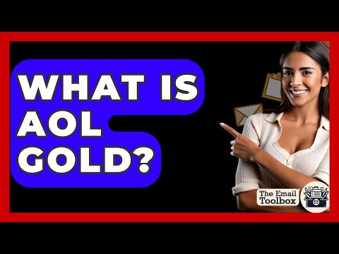 What Is AOL Gold? - TheEmailToolbox.com