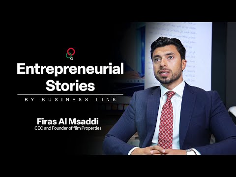 Entrepreneurial Stories: Firas Al Msaddi, Founder & CEO of fäm Properties