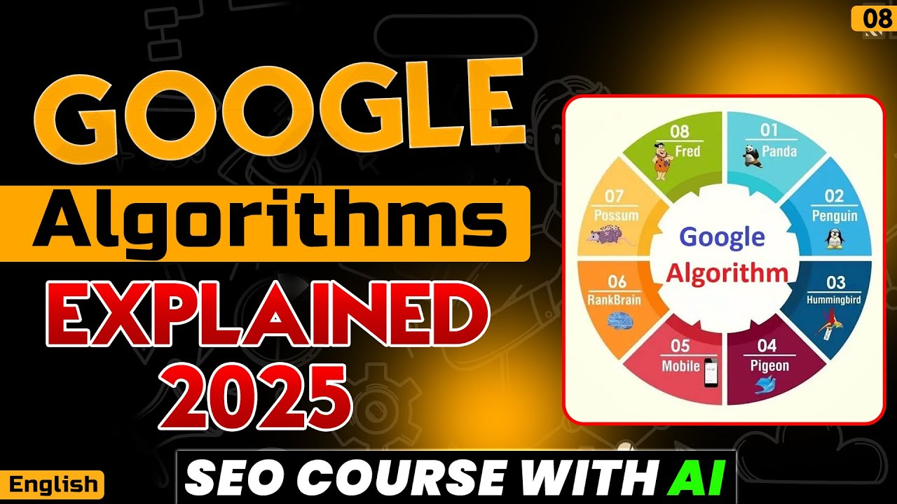 All Google SEO Algorithm Updates Explained | SEO Course in English 2025 by Marketing Fundas Global