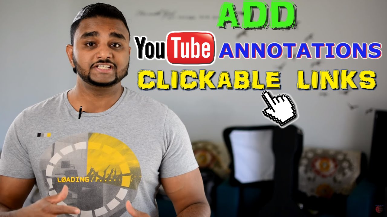YouTube Annotations- Add Clickable Link On YouTube Video- How To