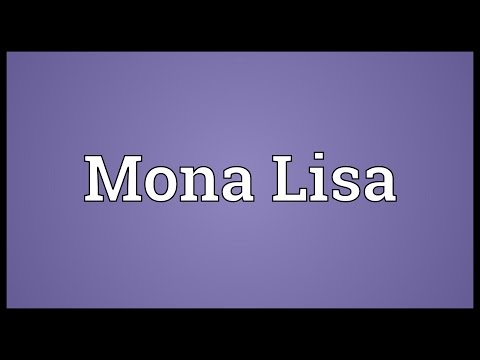 Mona Lisa Meaning