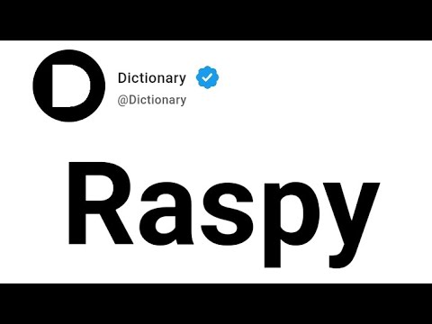 Raspy Meaning In English