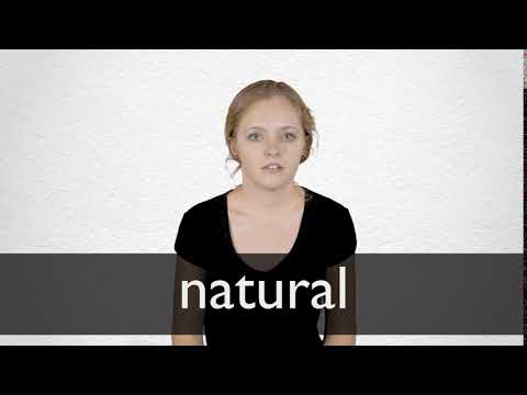 NATURAL definition and meaning | Collins English Dictionary