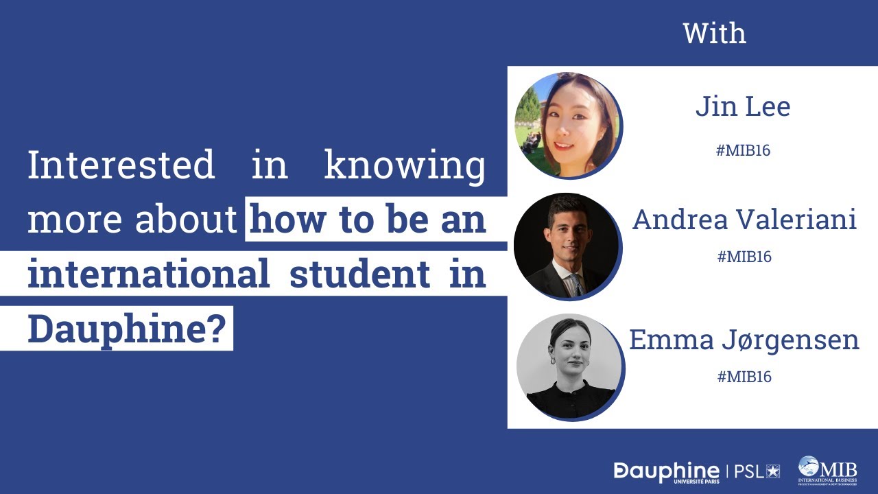 MIB (Master 233) : Being an international student at Dauphine - PSL