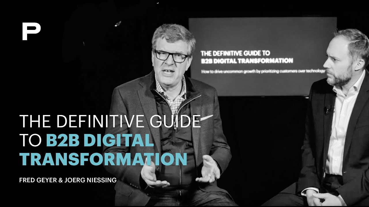 The Definitive Guide to B2B Digital Transformation