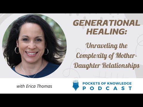 Generational Healing: Unraveling the Complexity of Mother-Daughter ...