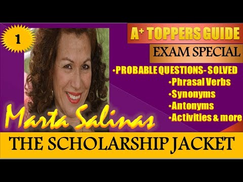 The Scholarship Jacket by Marta Salinas : Discussion of Paragraph 1 : SSLC English A+ Toppers Guide