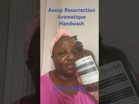 Mundane activity to divine experience! Aesop Resurrection Aromatique Hand wash!