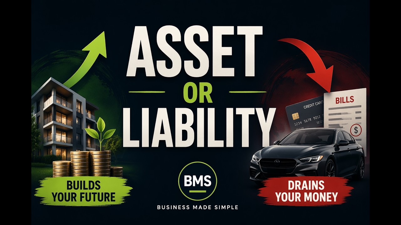 Assets and Liabilities Explained for Beginners