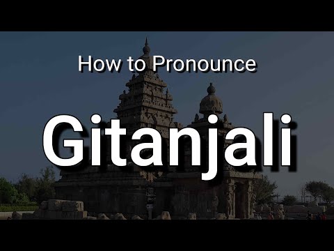 Gitanjali - Pronunciation and Meaning